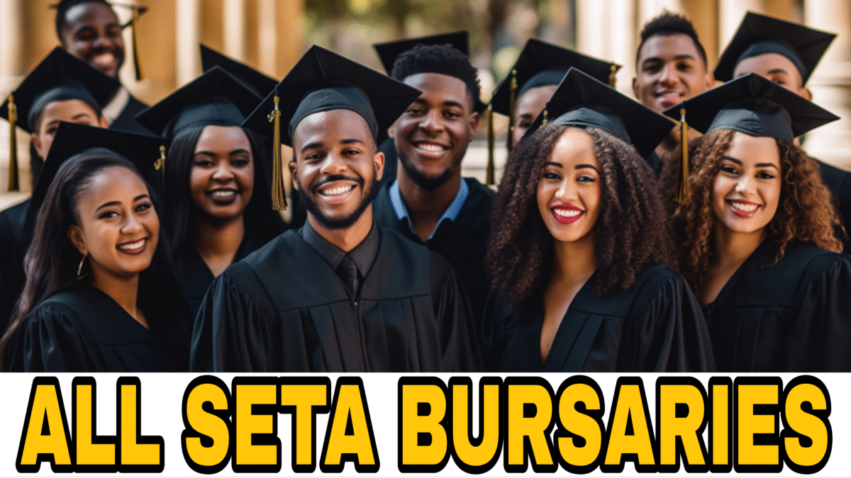 Apply to all SETA Bursaries: Your 2025 Funding Blueprint | Entrepreneur ...