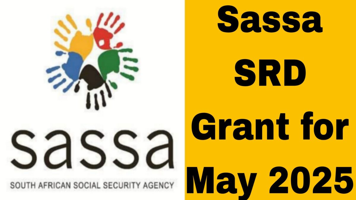 Sassa SRD Grant for May 2025: Key Dates and Updates | Entrepreneur Hub SA
