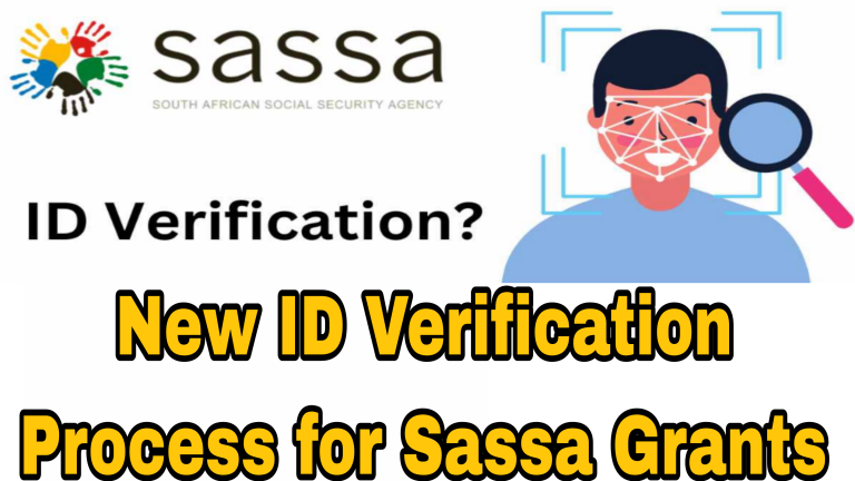 New ID Verification Process for Sassa Grants: What to Know ...