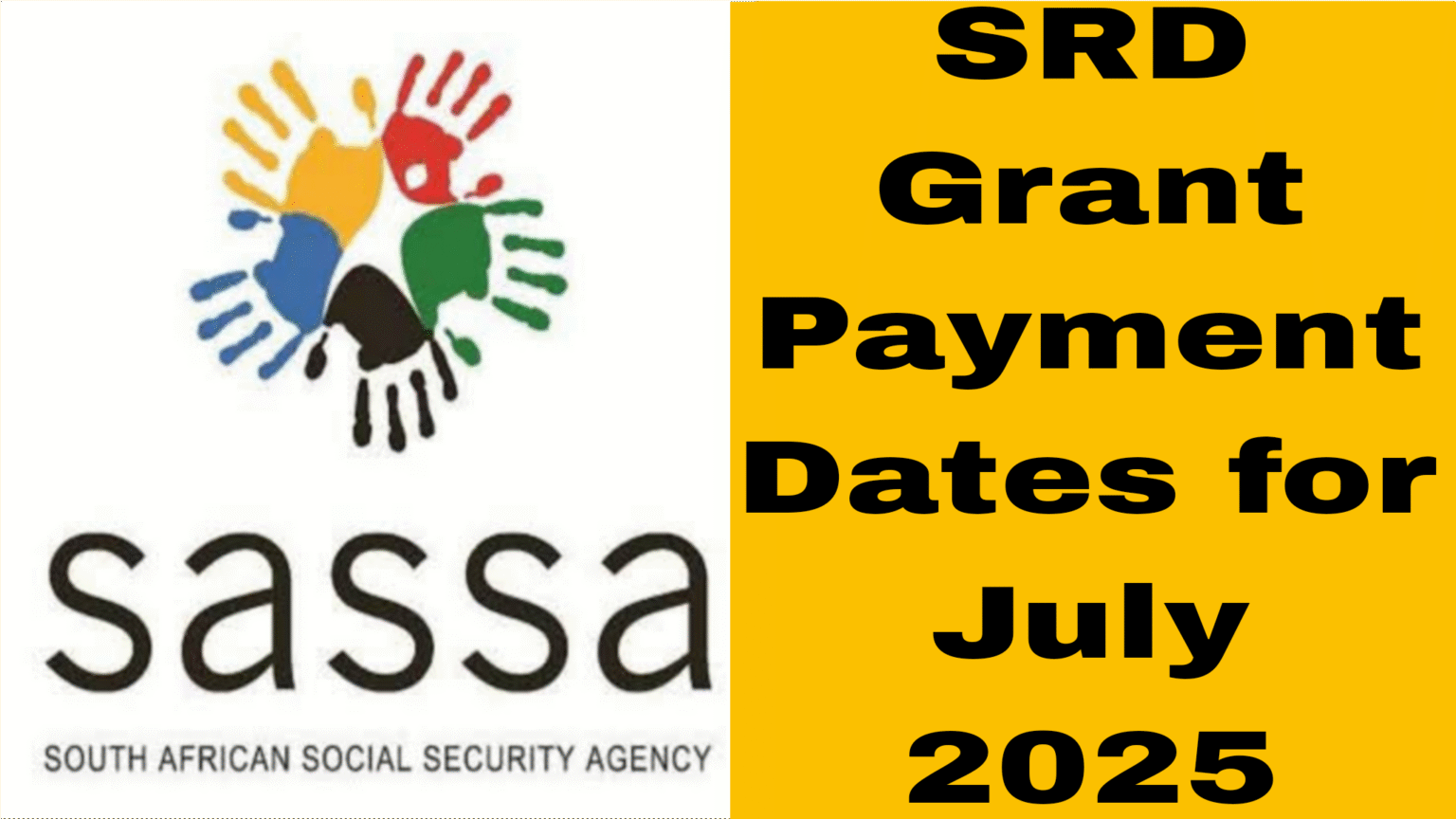 SRD Grant Payment Dates for July 2025 | Entrepreneur Hub SA