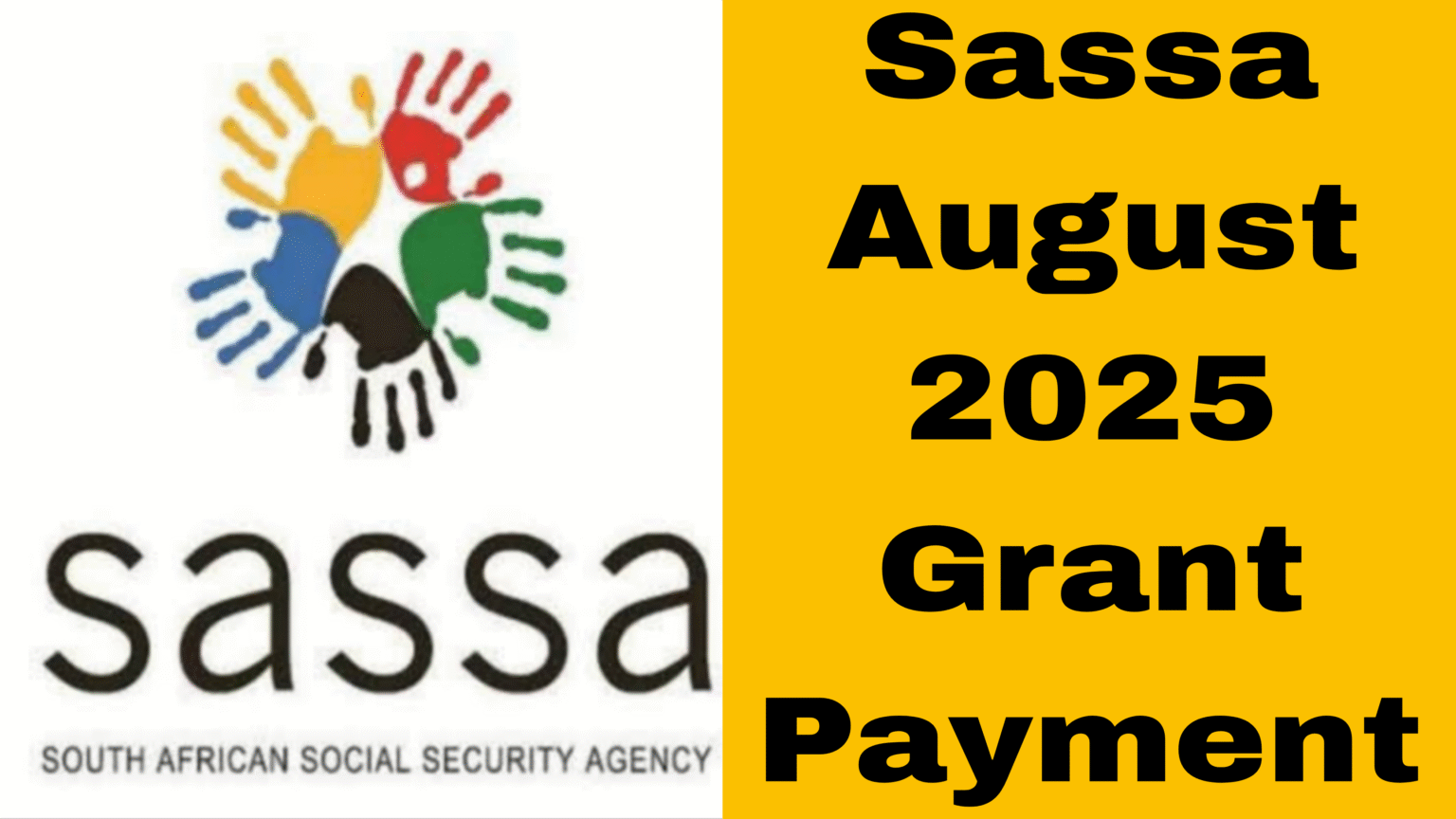 Sassa August 2025 Grant Payment Schedule Out | Entrepreneur Hub SA